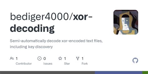 Github Bediger4000xor Decoding Semi Automatically Decode Xor