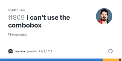 I Can T Use The Combobox Issue Shadcn Ui Ui GitHub