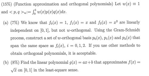 Function Approximation And Orthogonal Chegg