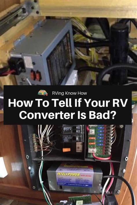 How To Identify A Bad RV Converter Signs And Solutions