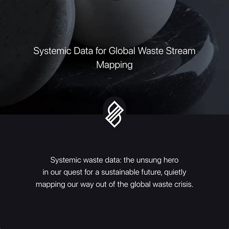 Systemic Data For Global Waste Stream Mapping → Scenario