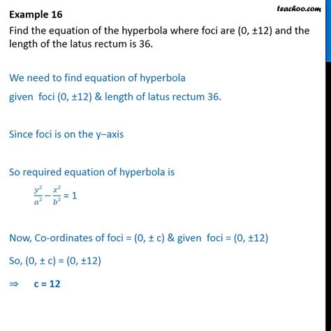 Example 16 Find Hyperbola Foci 0 12 Latus Rectum 36