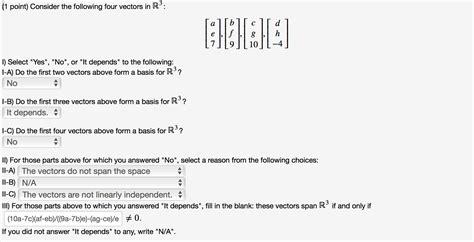 Solved Consider The Following Four Vectors In R A E Chegg