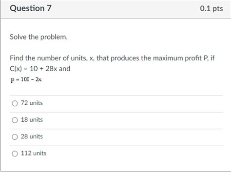 Solved Solve The Problem Find The Number Of Units X That Chegg Com
