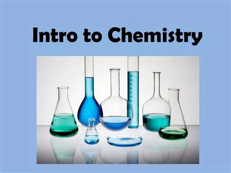 PPT Intro To Chemistry PowerPoint Presentation Free Download ID