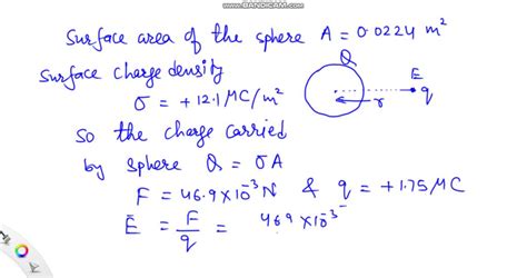 Solved A Sphere With A Surface Area Of 0 0224 M 2 And A Surface Charge Density Of 12 1 μc M 2
