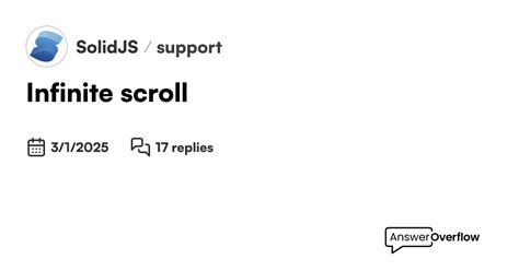 Infinite Scroll Solidjs