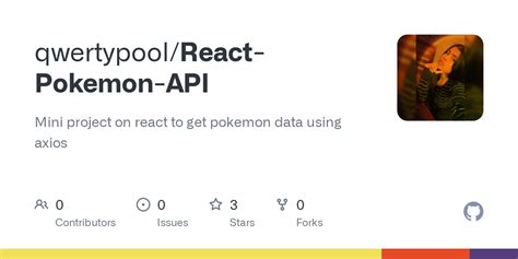 Github Qwertypoolreact Pokemon Api Mini Project On React To Get
