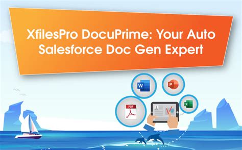Xfilespro Docuprime Your Auto Salesforce Doc Gen Expert Xfilespro