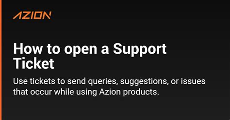 How To Open A Support Ticket Azion Documentation