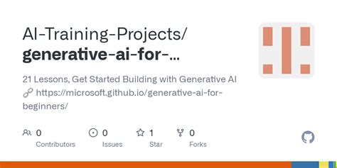 github ai training projects generative ai for beginners microsoft 21