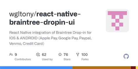 Github Wgltonyreact Native Braintree Dropin Ui React Native Integration Of Braintree Drop In