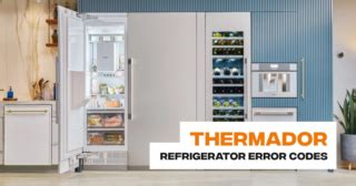 Thermador Refrigerator Error Code E Appliance Repair Los Angeles
