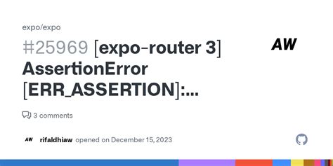 Expo Router 3 Assertionerror Errassertion Chunk Containing Module