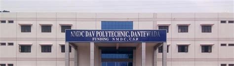Nmdc Dav Polytechnic College Bastar Courses And Fees Structure 2024 25