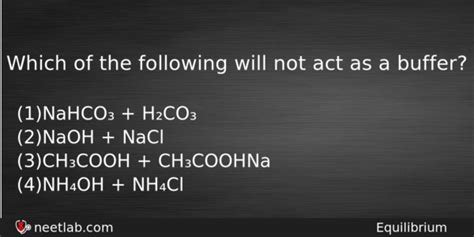 Which Of The Following Will Not Act As A Buffer NEETLab