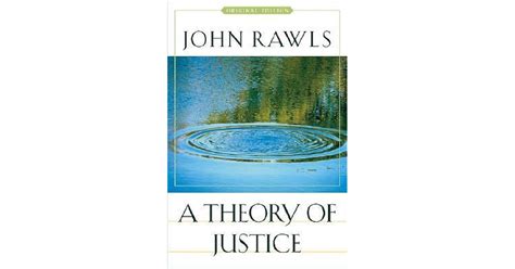 A Theory Of Justice By John Rawls