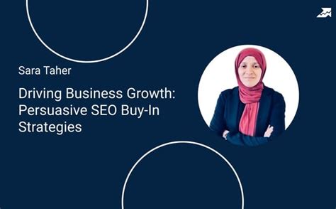 Webinar With Sara Taher Driving Business Growth Persuasive Seo Buy In Strategies Rkeyword