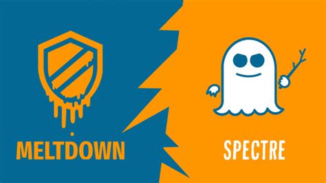 Heres What You Need To Know About Latest Cpu Vulnerabilities Spectre And Meltdown