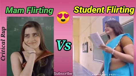 Mam Flirting Vs Student Flirting Memes Flirting Youtube