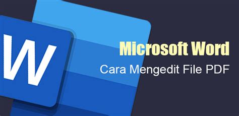 Panduan Mengedit Dokumen Pdf Di Microsoft Word