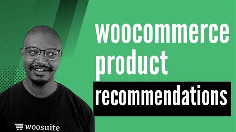 How To Add Woocommerce Product Recommendations Youtube