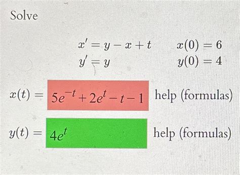 Solved Solvex Y X T X 0 6y Y Y 0 4x T 5e T 2et T 1