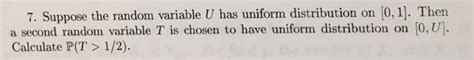 Solved 7 Suppose The Random Variable U Has Uniform