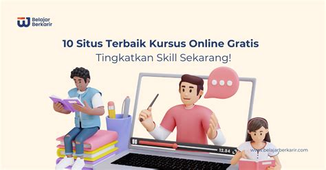 10 Situs Terbaik Kursus Online Gratis Tingkatkan Skill Sekarang