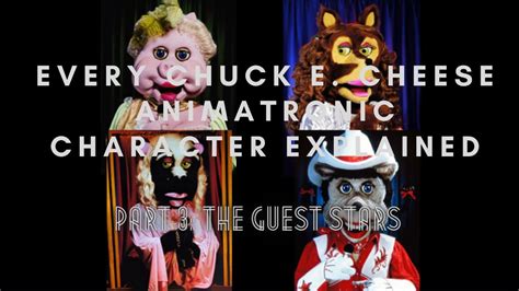 Every Chuck E Cheese Animatronic Character Explained Part 3 Of 5