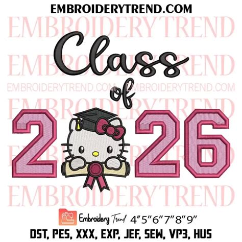 Class Of 2026 Hello Kitty Embroidery Design 2026 Graduation Hello