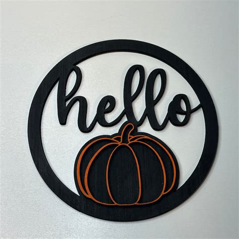 Hello Pumpkin With A Pumpkin Cutout Round Door Sign Glowforge Shop