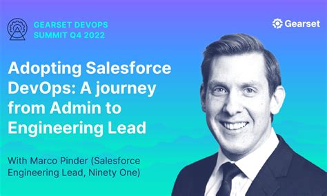 Adopting Salesforce Devops A Journey From Admin To Engineering Lead
