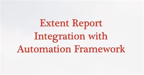 Automaters Full Stack Qasdet How To Integrate Extent Reporting To