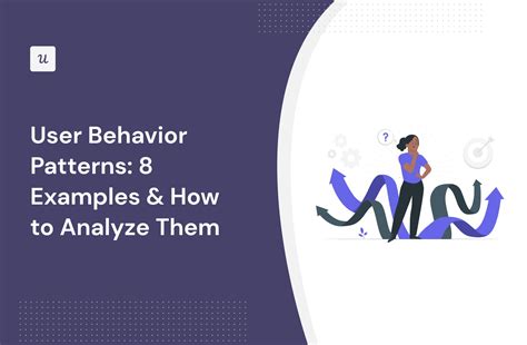 User Behavior Patterns 8 Examples And How To Analyze Them