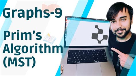graph data structure part 9 prim s algorithm mst step by step demo and code youtube