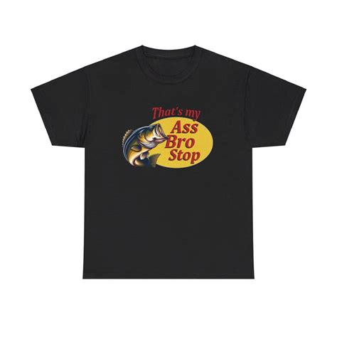 Thats My Ass Bro Stop Hat Etsy
