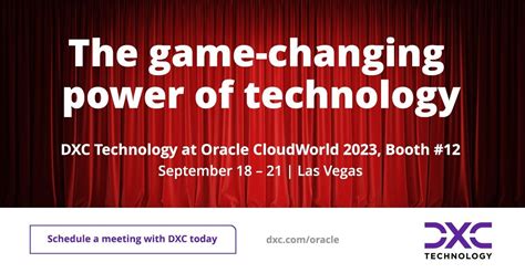 Josh Green On Linkedin Dxc At Oracle Cloudworld 2023