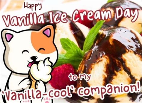 Cool Wishes On Vanilla Ice Cream Day Free National Vanilla Ice Cream Day Ecards 123 Greetings