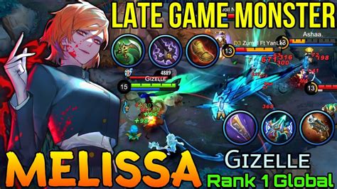 Melissa Late Game Monster Top 1 Global Melissa By Gɪᴢᴇʟʟᴇ Mobile Legends Youtube