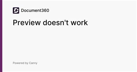 Preview Doesnt Work Voters Document360