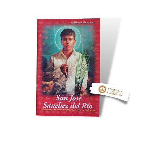 San Jose Sanchez Del Rio Libreria Ecumenica