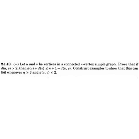 Let U And V Be Vertices In A Connected Chegg