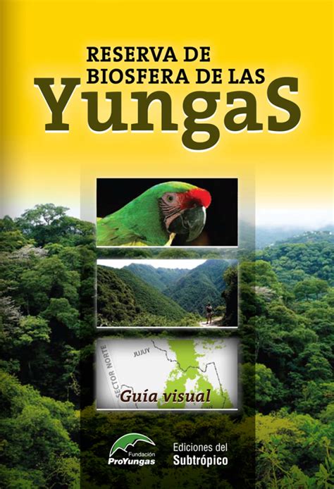 Yungas Paisajes Y Pueblos De Montaña Del Noa