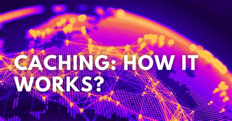 website caching explained types benefits and how to choose the right one for your hosting