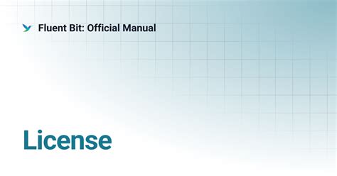 License Fluent Bit Official Manual