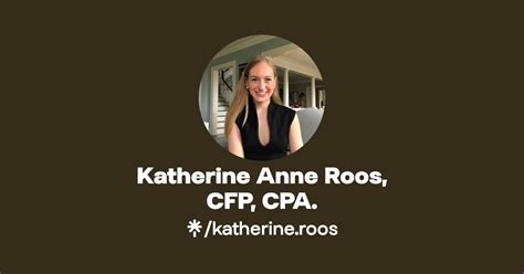 Katherine Anne Roos Cfp Cpa Instagram Tiktok Linktree