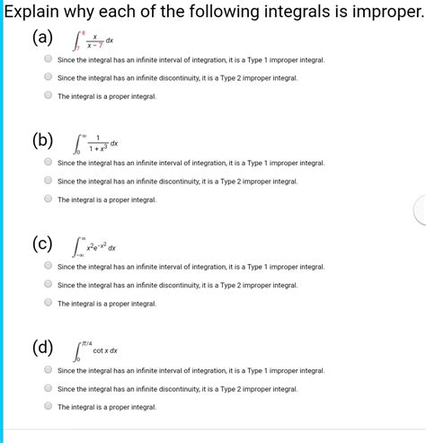 solved explain why each of the following integrals is