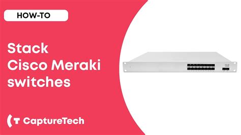 How To Stack Cisco Meraki Switches YouTube