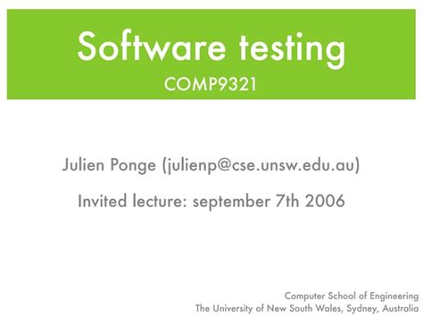 Software Testing Invited Lecture At Unsw Sydney Ppt